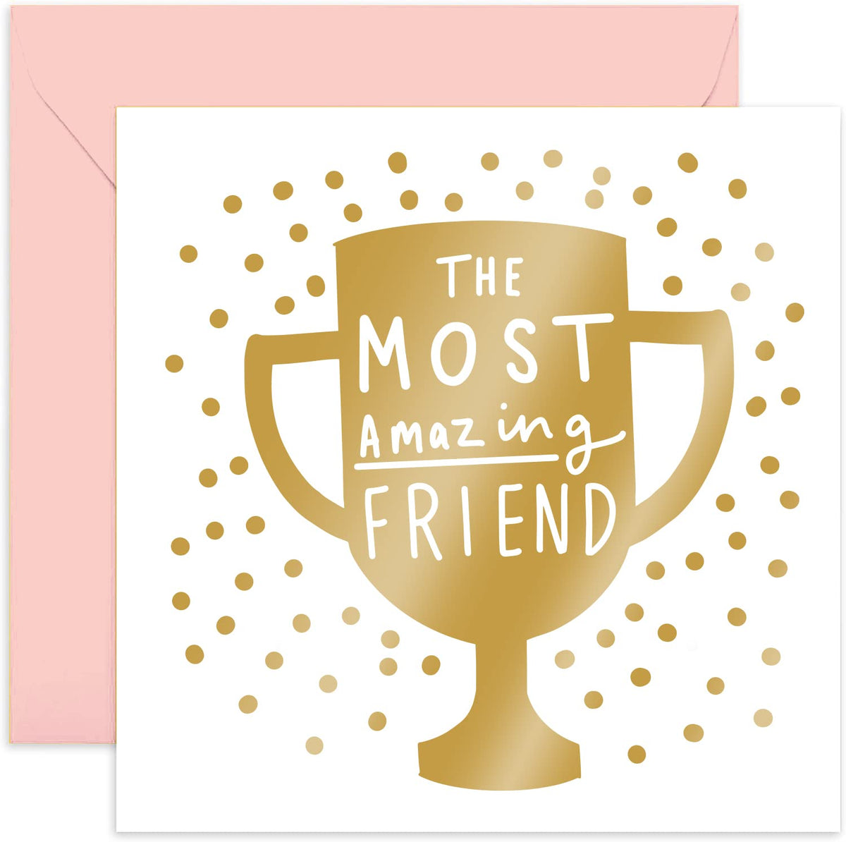 Old English Co. Award for Most Amazing Friend Card - Gold Friendship B ...
