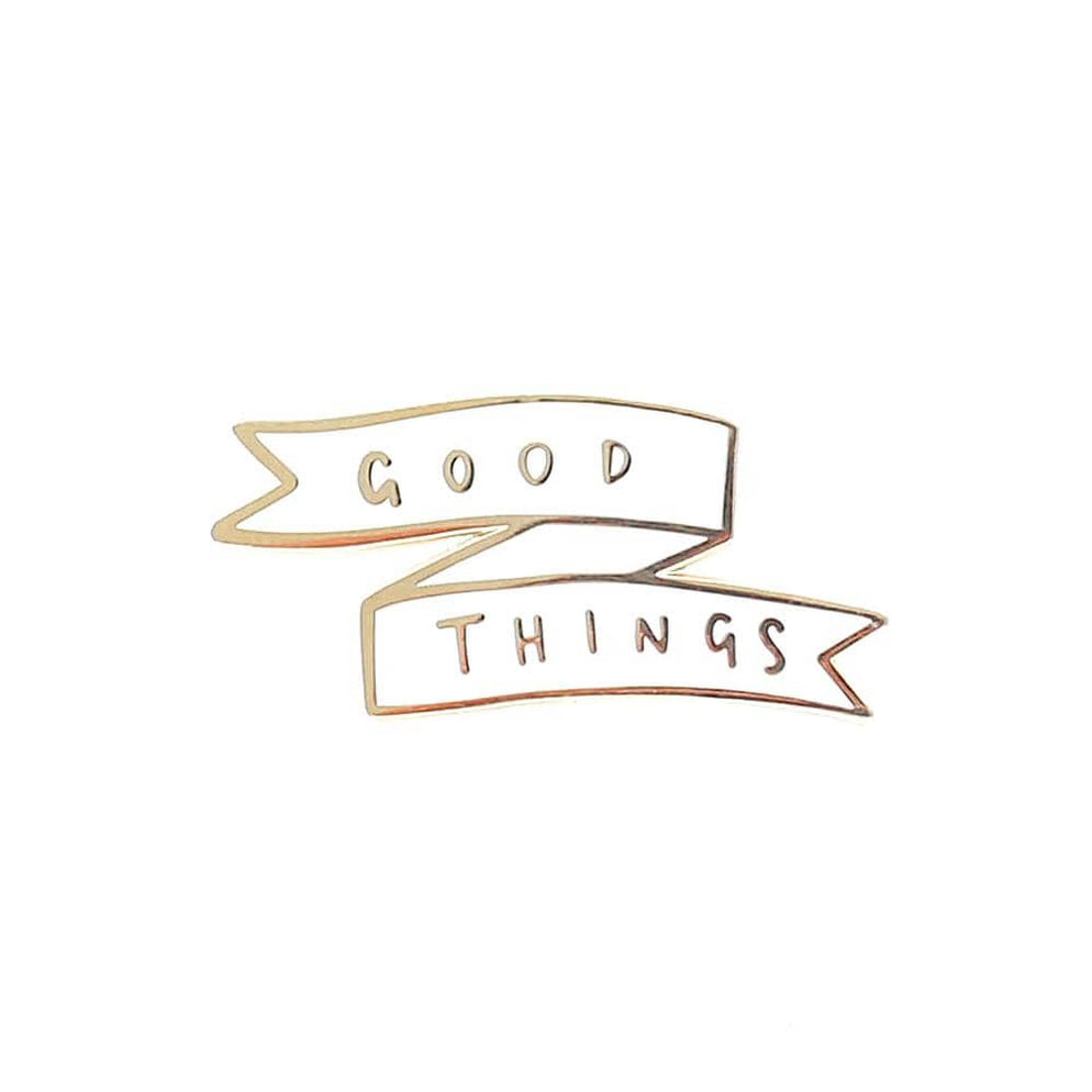 Good Things Enamel Pin - Motivational Enamel Pin — Old English Company